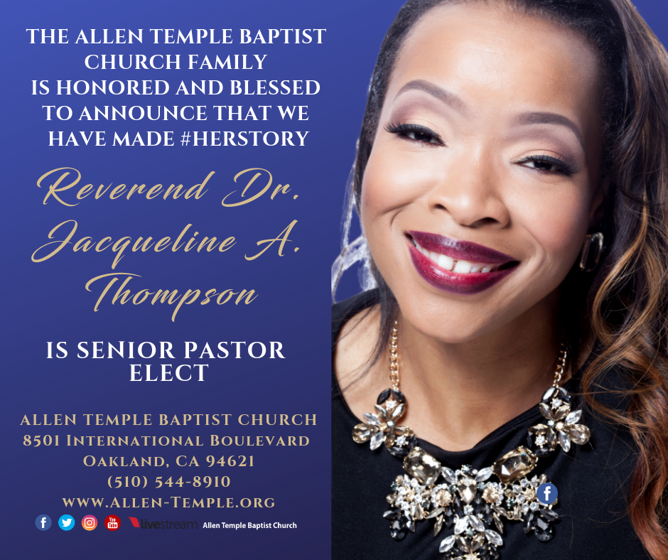 ALLEN TEMPLE BAPTIST CHURCH ELECTS DR. JACQUELINE A. THOMPSON AS SENIOR ...